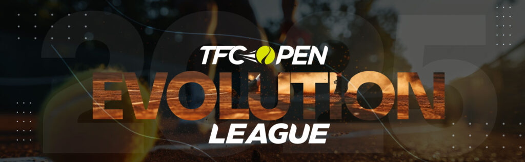 LEAGUE EVOLUTION – TFC OPEN